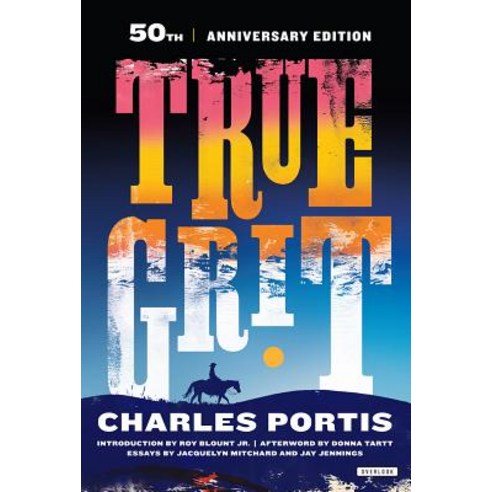True Grit: 50th Anniversary Edition Paperback, Overlook Press - 가격 변동 ...