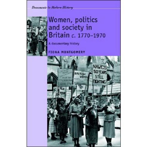 Womens Rights: Struggles and Feminism in Britain C1770-1970 Paperback ...
