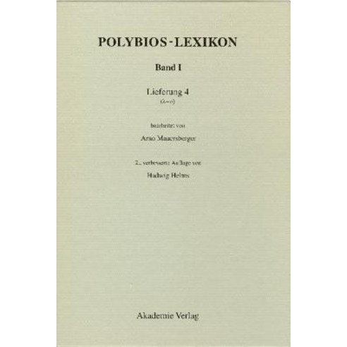 Polybios-Lexikon Band I Lieferung 4 (Lambda-Omikron) Hardcover, de ...