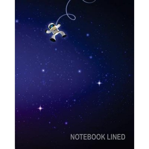 Notebook Lined: Astronaut Space: Notebook Journal Diary 120 Pages 8 X ...